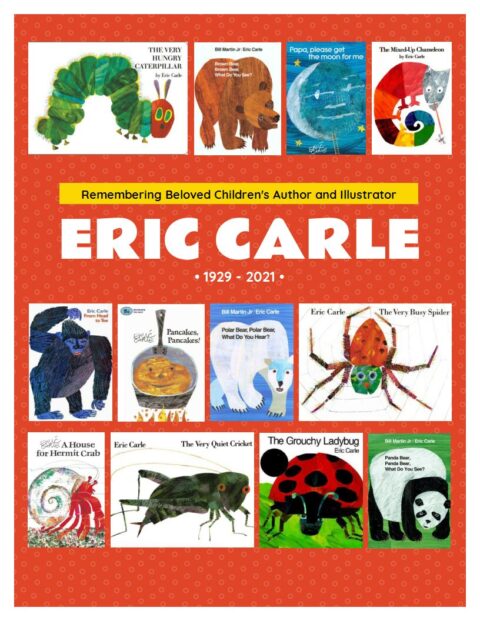 The Very Hungry Author: Eric Carle - DeKalb Public Library