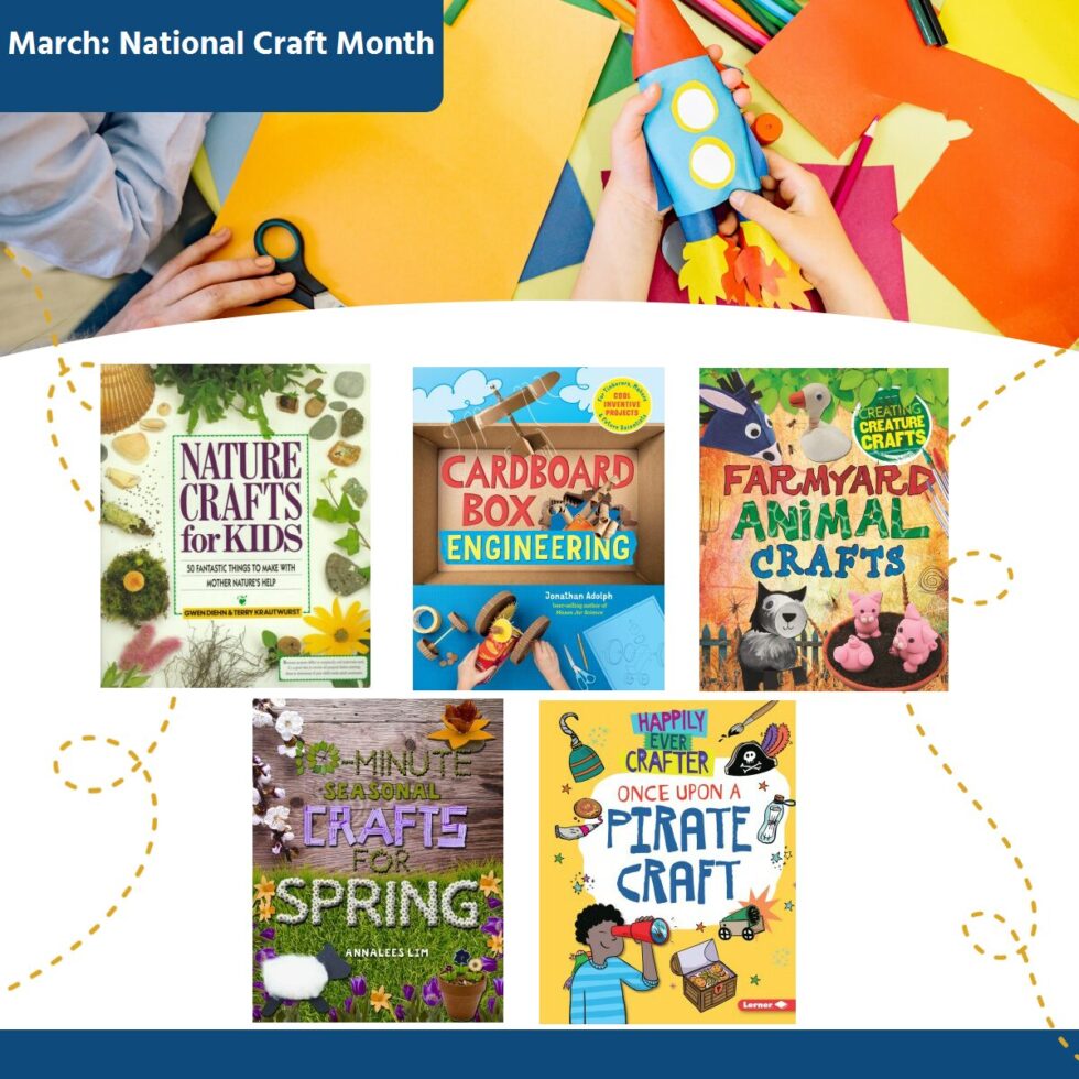 March is National Craft Month! - DeKalb Public Library