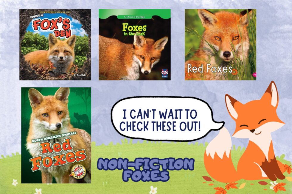 Fun Facts and Famous Foxes - DeKalb Public Library